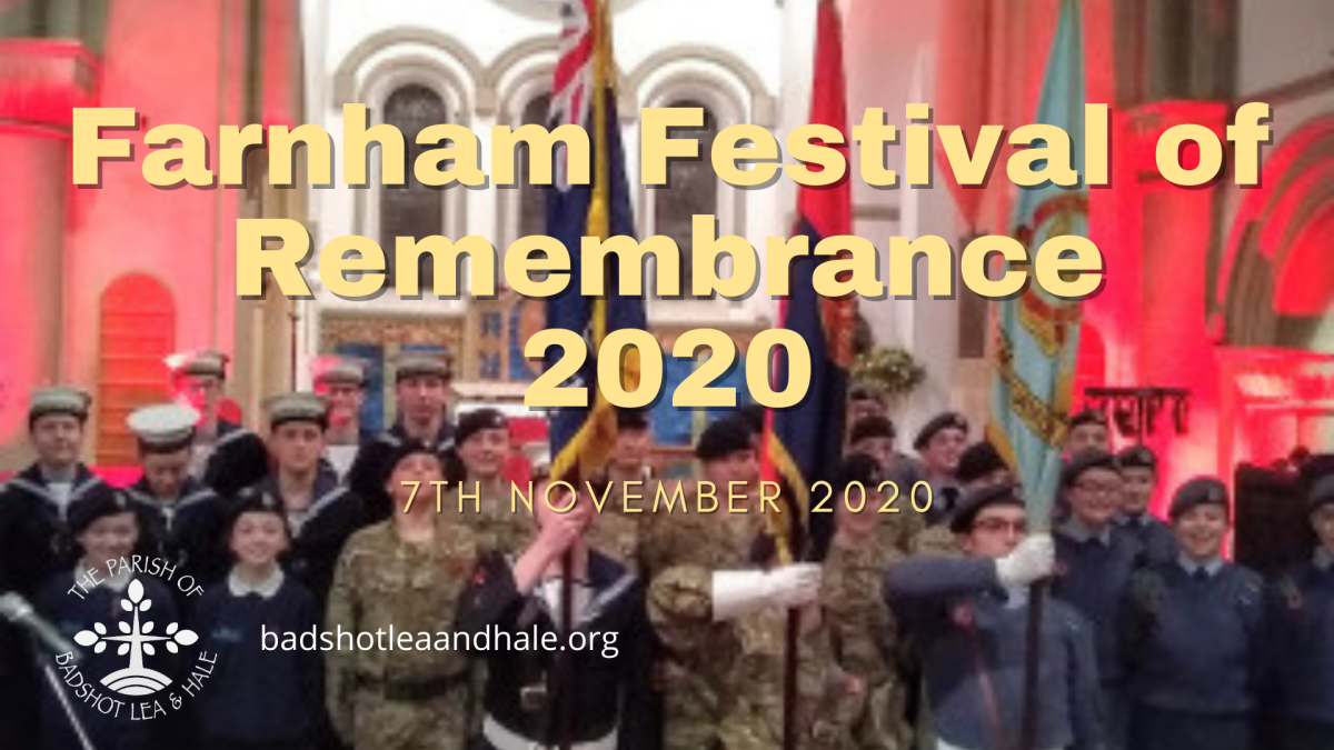 Farnham Festival of Remembrance | The Parish of Badshot Lea and Hale
