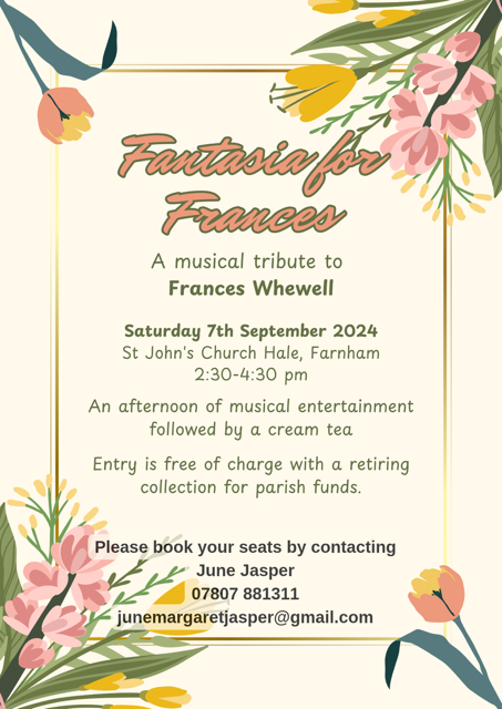 A Fantasia for Frances | The Parish of Badshot Lea and Hale